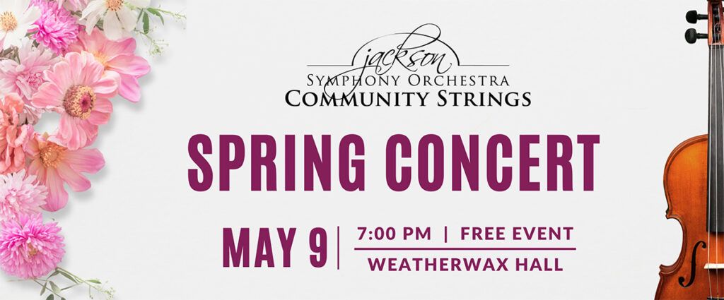 Community Strings Spring Concert - Jackson Symphony Orchestra