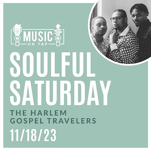Soulful Saturday with The Harlem Gospel Travelers - Jackson Symphony ...